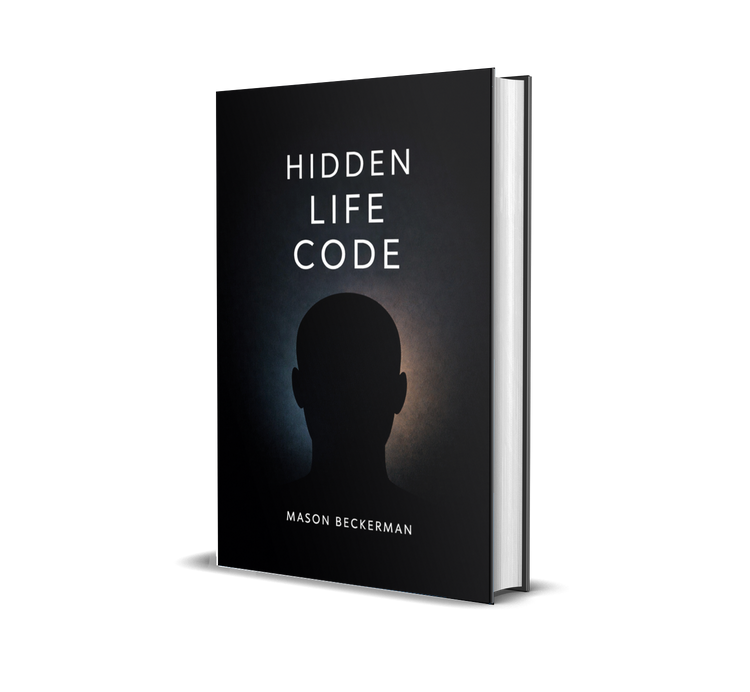 The Hidden Life Code - Official Book By Mason Beckerman